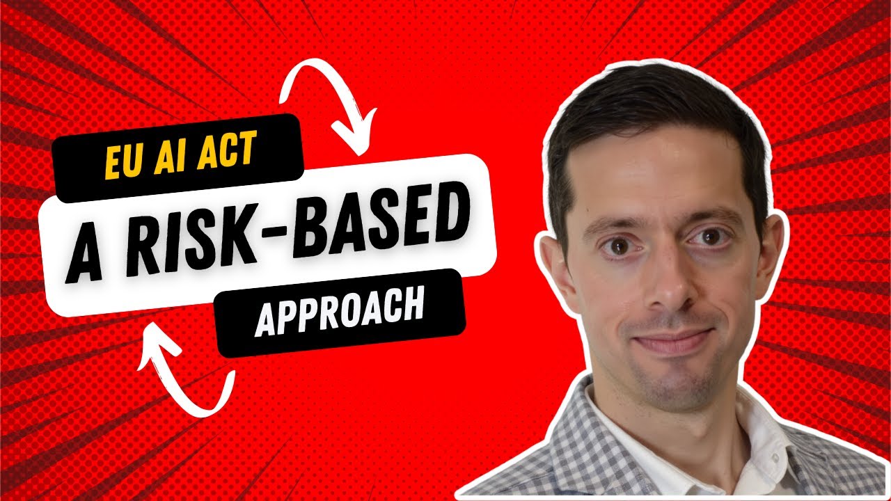 EU AI Act - A Risk-based Approach - AIGP Certification