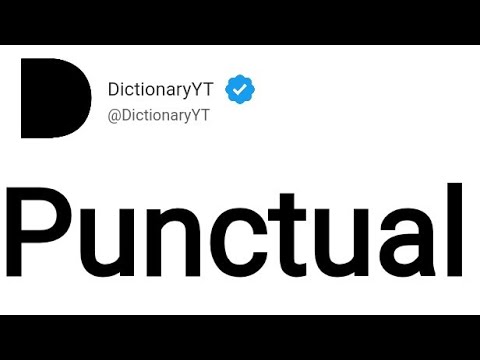Punctual Meaning in English
