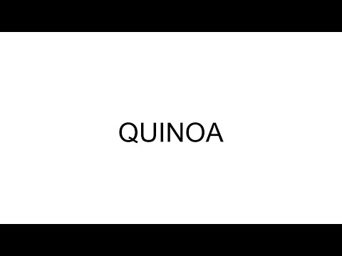 How to Pronounce quinoa | Pronunciation Guide