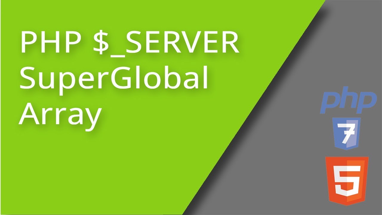 PHP $_SERVER SuperGlobal Array