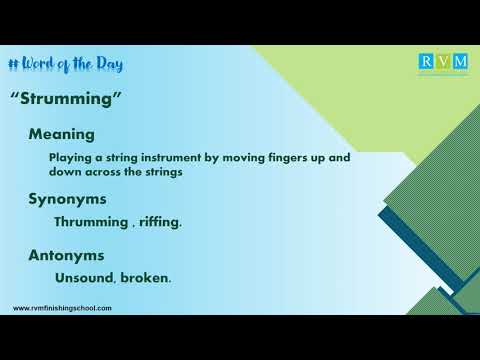 What Does Strumming Mean? [Strumming Meaning] | Learn English Words With Examples