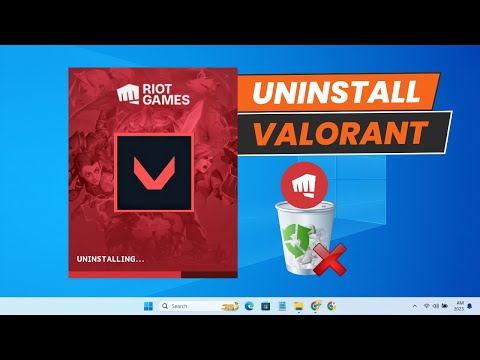 How to Completely Uninstall VALORANT from PC