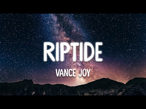 Vance Joy - Riptide (Lyrics)