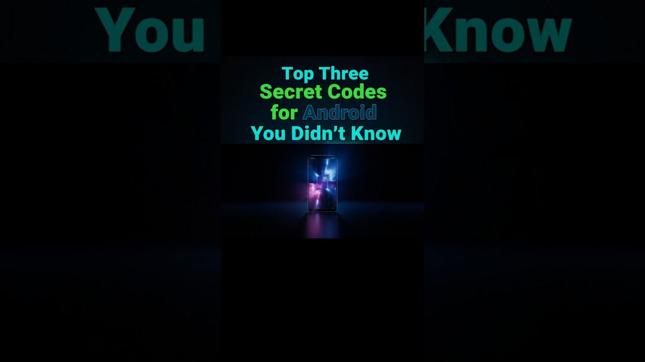 Top Three Secret Codes for Android You Didn't Know #smartphone #android #code