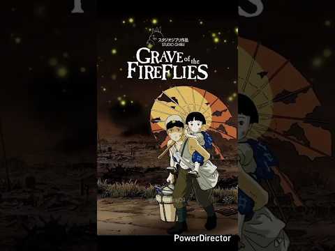 grave of the fireflies. animated movies #animatedmovie #ghibli