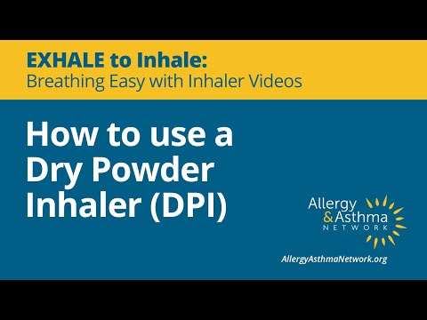 How to use a Dry Powder Inhaler (DPI)