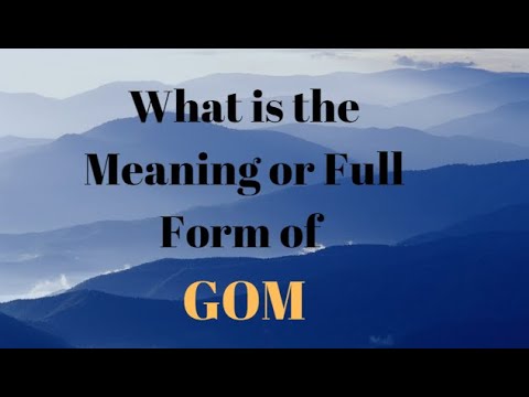 GOM Full Form