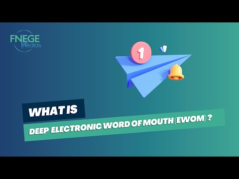 What is Deep Electronic Word of Mouth (eWOM) ?