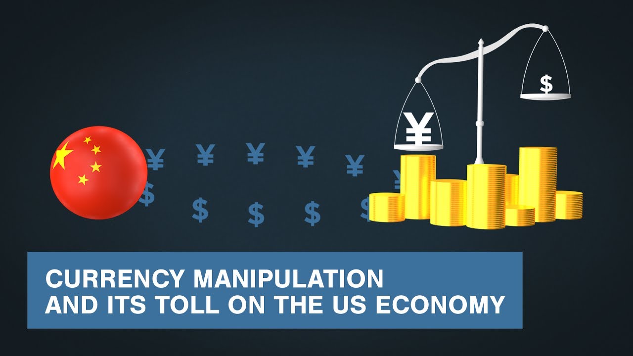 Currency Manipulation and Its Toll on the US Economy