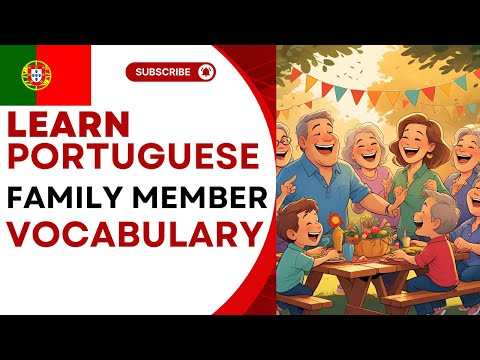 Portuguese for Beginners – Family Vocabulary You’ll Actually Use