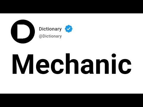 Mechanic Meaning In English