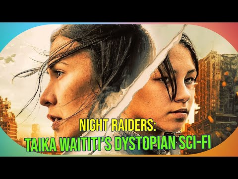 Night Raiders: Taika Waititi's Dystopian Sci-Fi Thriller That Challenges Indigenous Erasure |