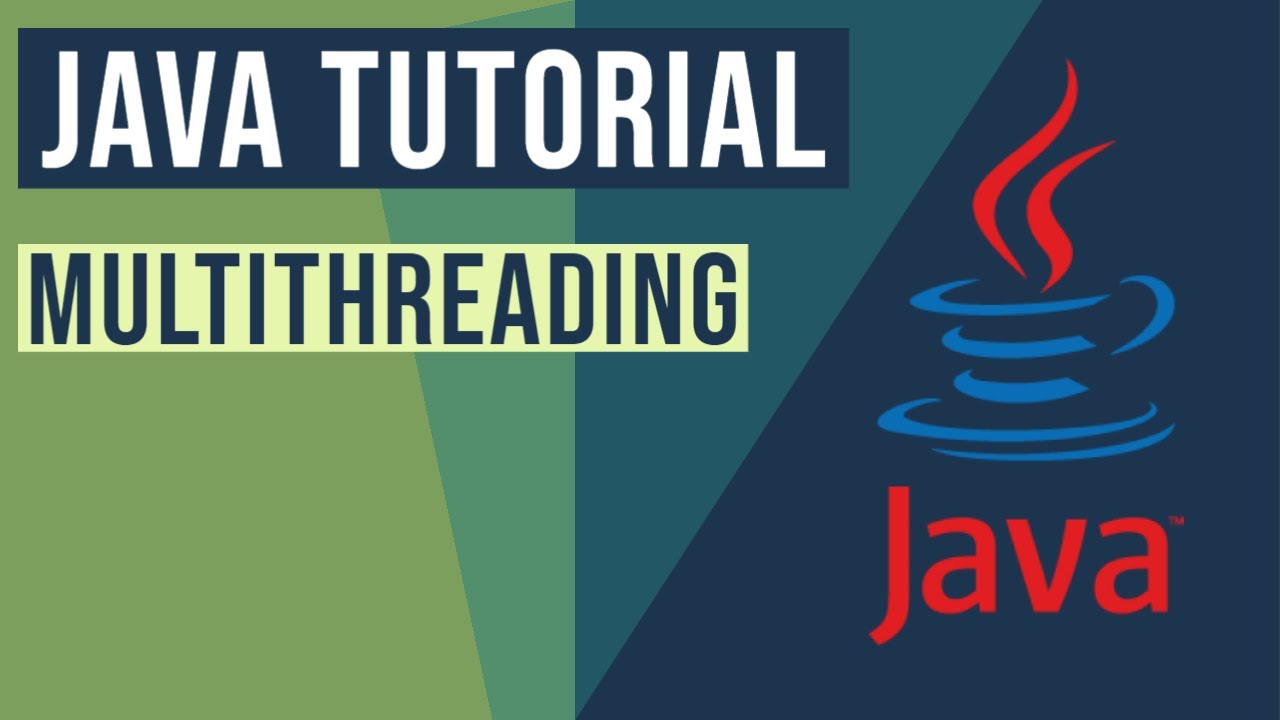 Java Multithreading Tutorial