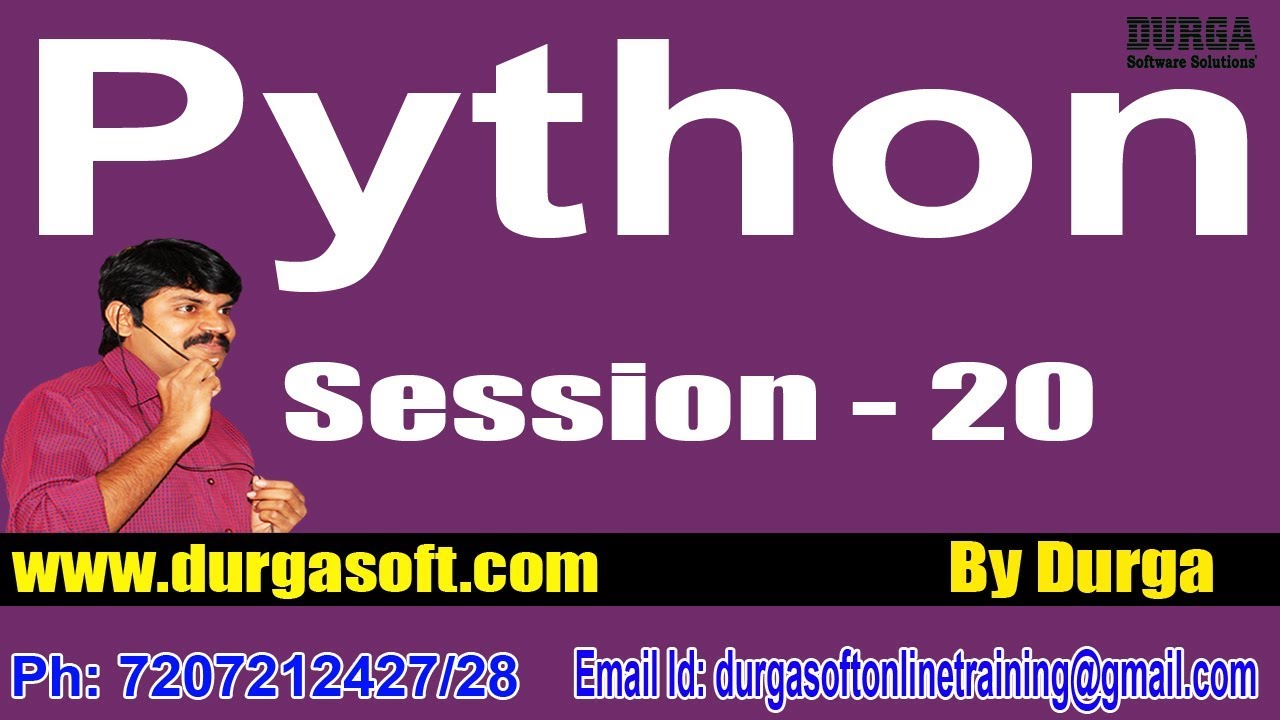 Python Programming Online Training by Durga Sir On 04-10-2018 @ 6PM