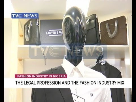 The legal professional and fashion in Nigeria
