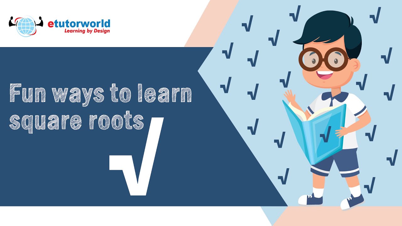 Fun way to learn Square Roots