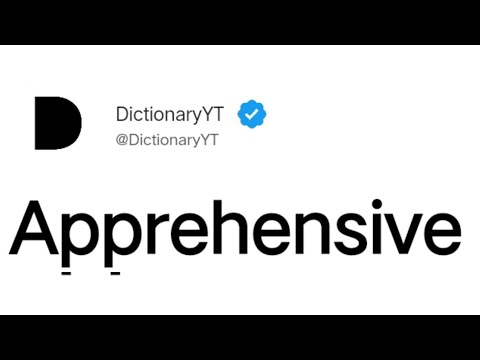 Apprehensive Meaning in English