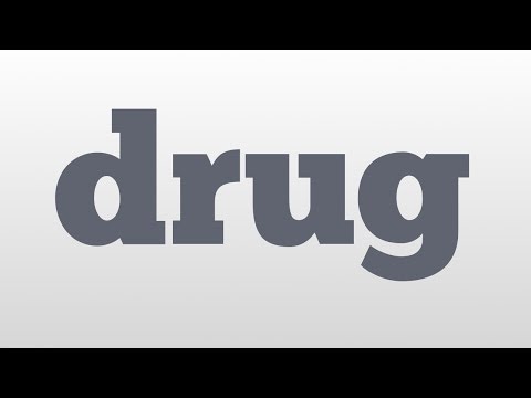 drug meaning and pronunciation