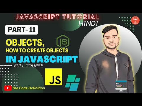 JAVASCRIPT Tutorial: What is Object and how to create in JS|| by @theCodeDefinition 