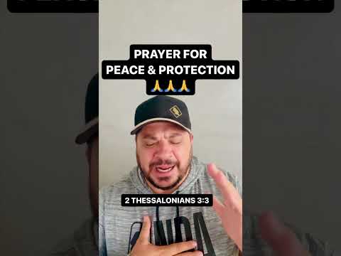 PRAYER FOR PEACE AND PROTECTION