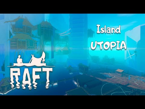 Steam Community :: Video :: Финальный остров: УТОПИЯ l Прохождение Raft ...