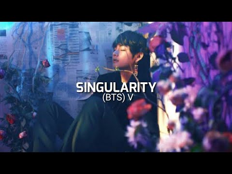 (BTS) V - SINGULARITY - English lyrics