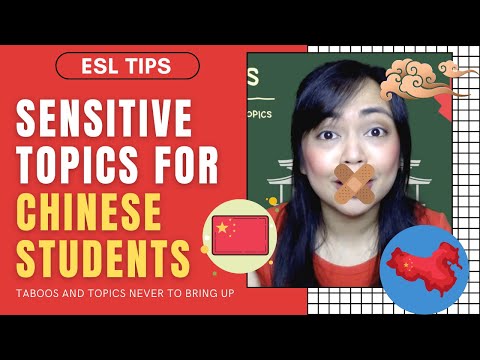 ESL TIPS: Topics to Avoid with Your Chinese Students | Sensitive Topics & Taboo! INSTANT COMPLAINT!