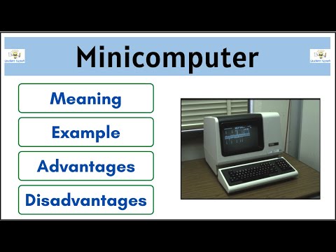 What is Minicomputer | Meaning | Example | Advantages | Disadvantages |