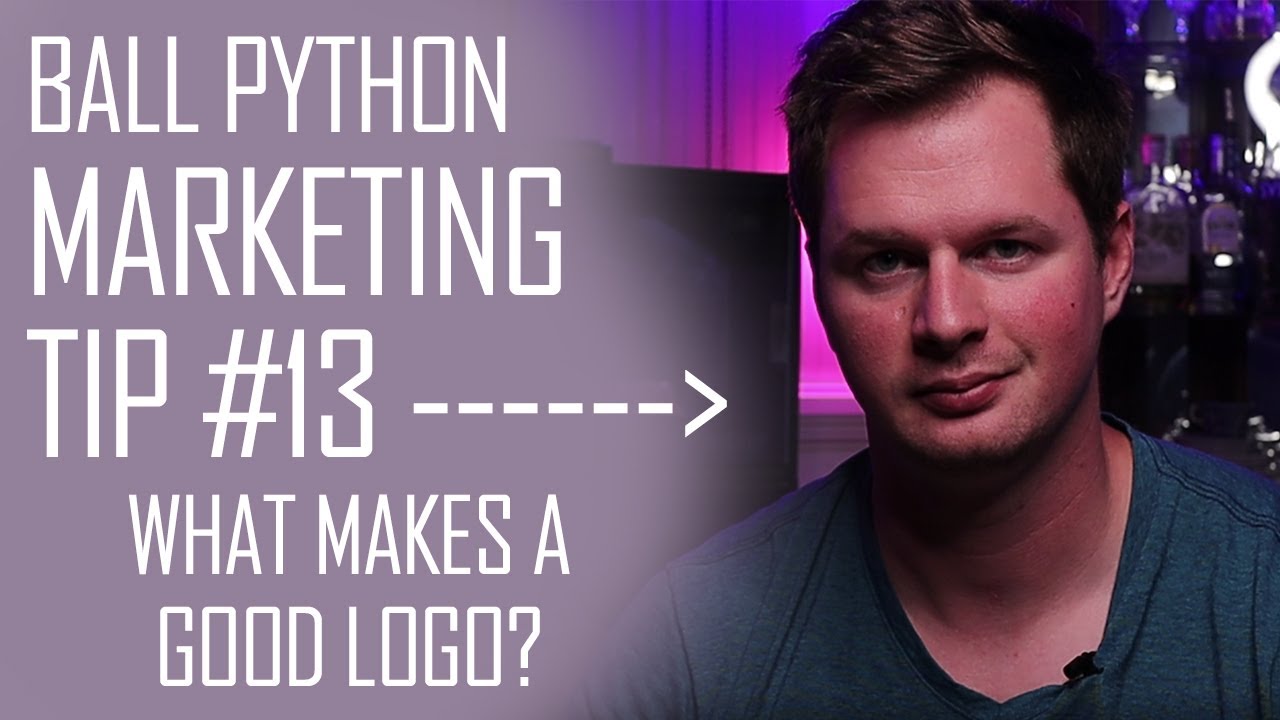 Ball Python Marketing Tip #13 | What Makes a Good Logo?