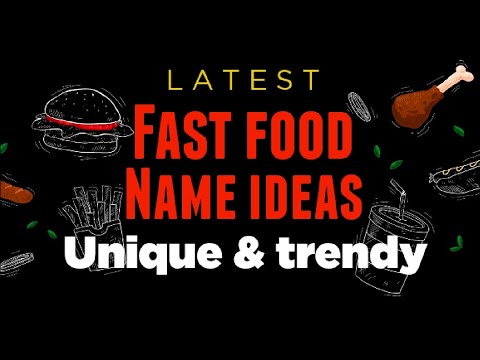 Fast food Restaurant Name ideas 2022 #fastfoodrestaurant #nameideas #latestnameideas #business