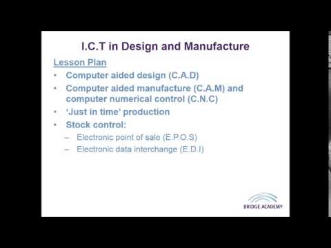 ICT in Design and Manufacture