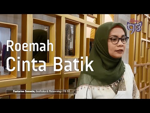 ITB 93 | Dari Oil & Gas Career ke Batik-Preneurship - Festarina Susanto