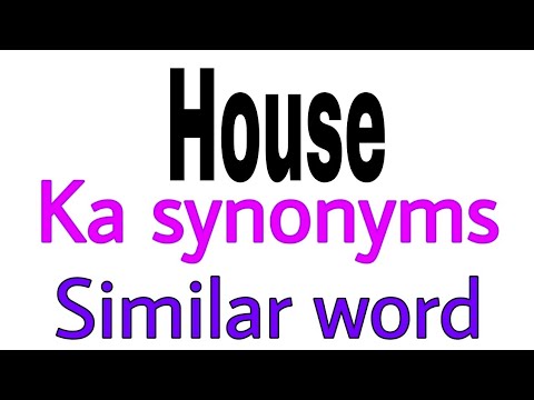 house ka synonyms | synonym of house | house synonyms | similar words | releted words