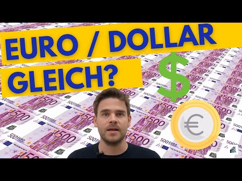 Euroabsturz - Was es bedeutet, dass US Dollar und Euro nun gleich viel wert sind (Europarität)