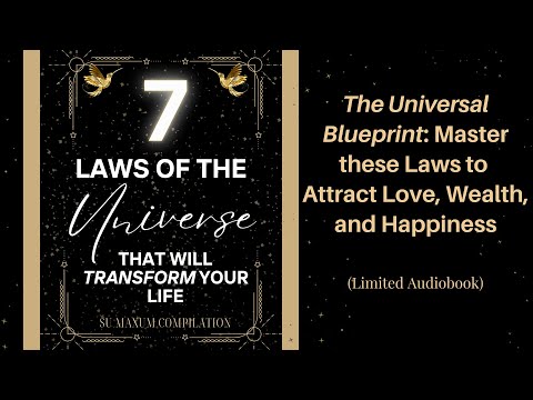 🧘 The 7 Laws of the Universe That Will Change Your Life [Master these Laws for Wealth Creation]