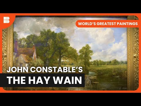 The Hay Wain - World's Greatest Paintings - S01 EP06 - Art Documentary