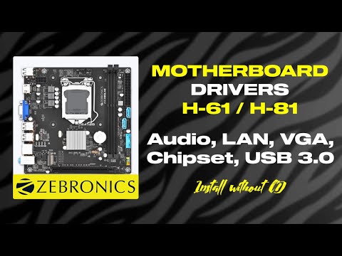 How To Download Zebronics Motherboard Drivers | Audio/ LAN/ VGA/ Chipset/ USB 3.0