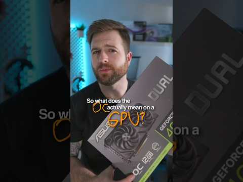 What does the "OC" on your GPU box mean? 🤔 #gamingpc #pcbuild #gpu