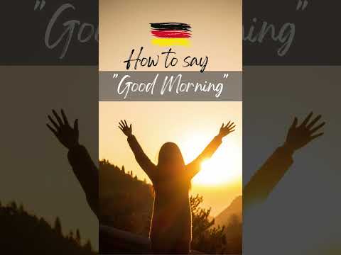 How do we say "Good Morning" In German | Guten Morgen Pronunciation #germanphrases