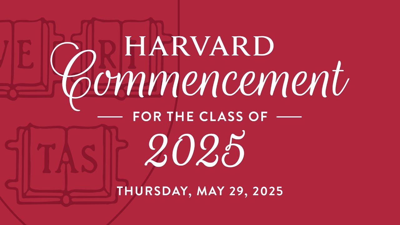 Harvard Commencement 2025