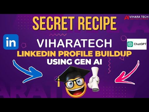 How ViharaTech Used ChatGPT to Build the Perfect LinkedIn Profile 🔥 | Gen AI Secrets Revealed!