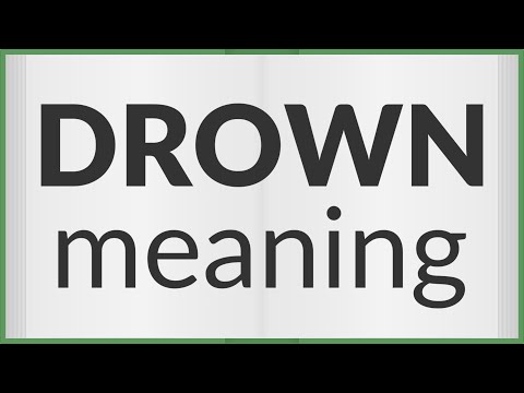 Drown | meaning of Drown