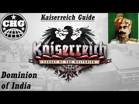 Kaiserreich Guide - The Dominion of India