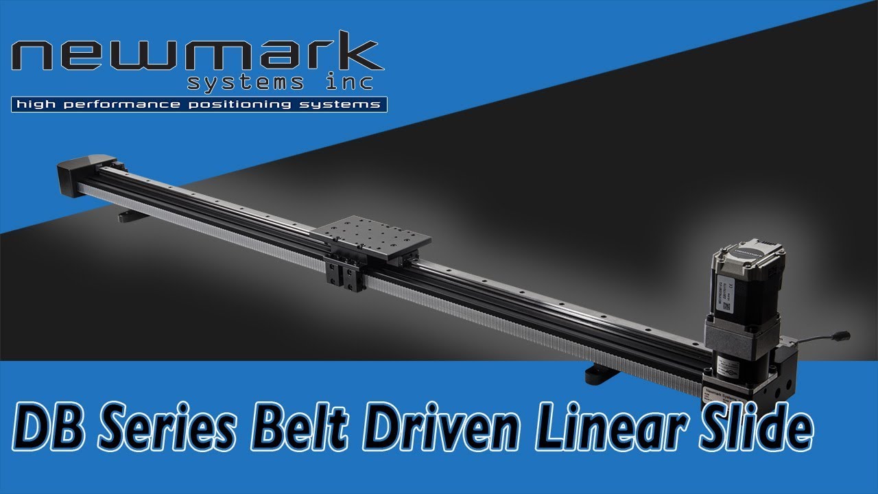 DB Series Long Travel Belt Drive Linear Stage - Newmark Systems, Inc.