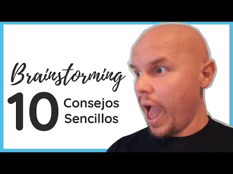 ⚡10 consejos para el Brainstorming [Lluvia de ideas] con ejemplos