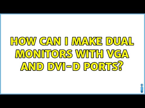 How can i make dual monitors with VGA and DVI-D ports? (3 Solutions!!)