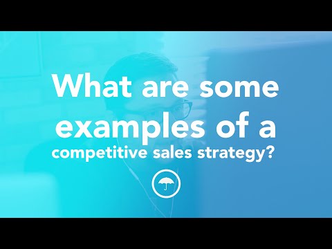 What are some examples of a competitive sales strategy?