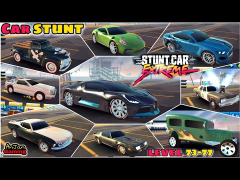 Stunt Car Extreme Levels 73-77 ๐๐ฅ|| New Different Cars Game ๐ฅStunt Car Extreme Gameplay Part-10