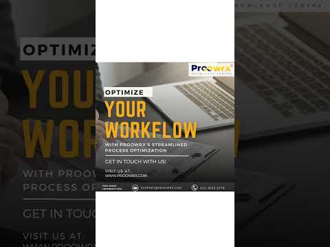 Optimize your workflow with Proowrx's streamlined process optimization