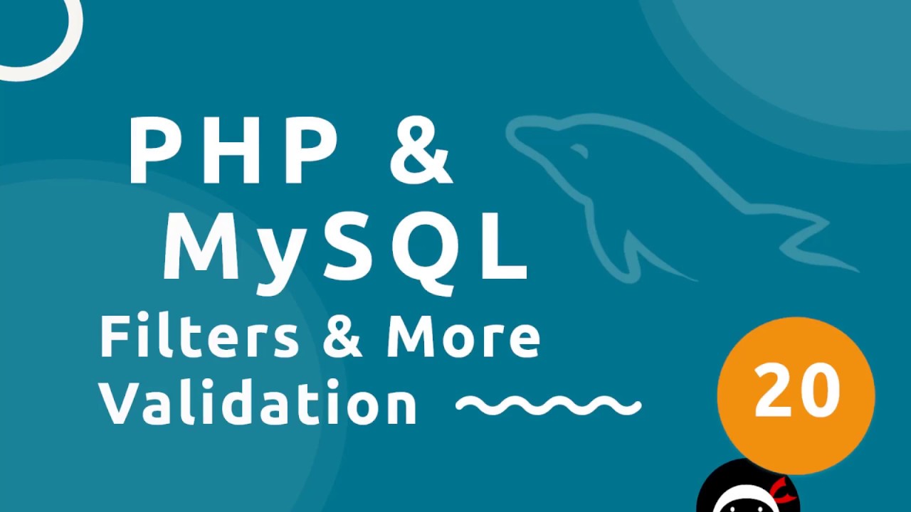 PHP Tutorial (& MySQL) #20 - Filters & More Validation